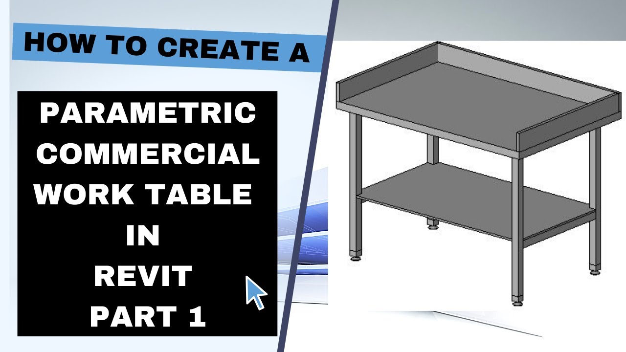 How to create a parametric commercial work table in Revit part 1 - YouTube