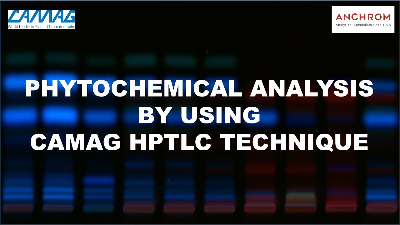 Phytochemical Analysis Using CAMAG HPTLC System | Anchrom - YouTube