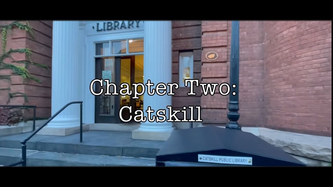 Catskill Public Library Chapter 2 - YouTube