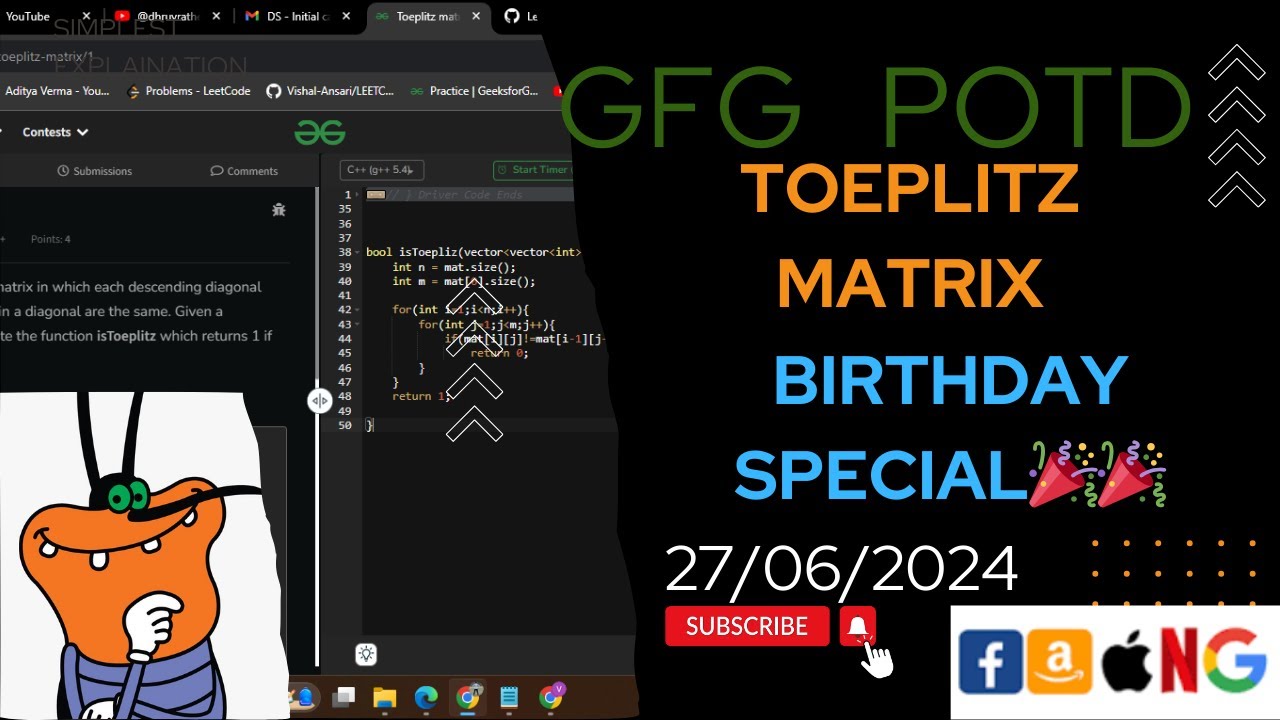 Toeplitz Matrixv Birthday Special🎉🎉 Gfg Potd Today Potd Gfg Problem Of The Day C