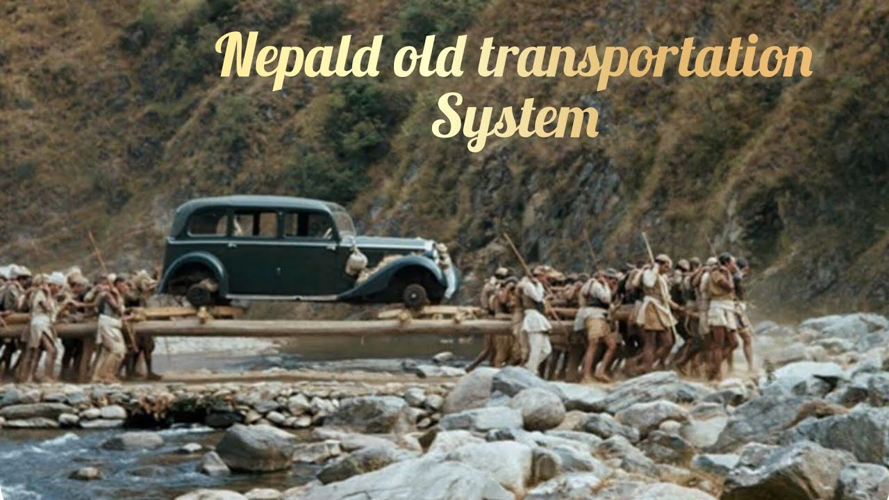 Old transportation system of Nepal. Early 90s. - YouTube