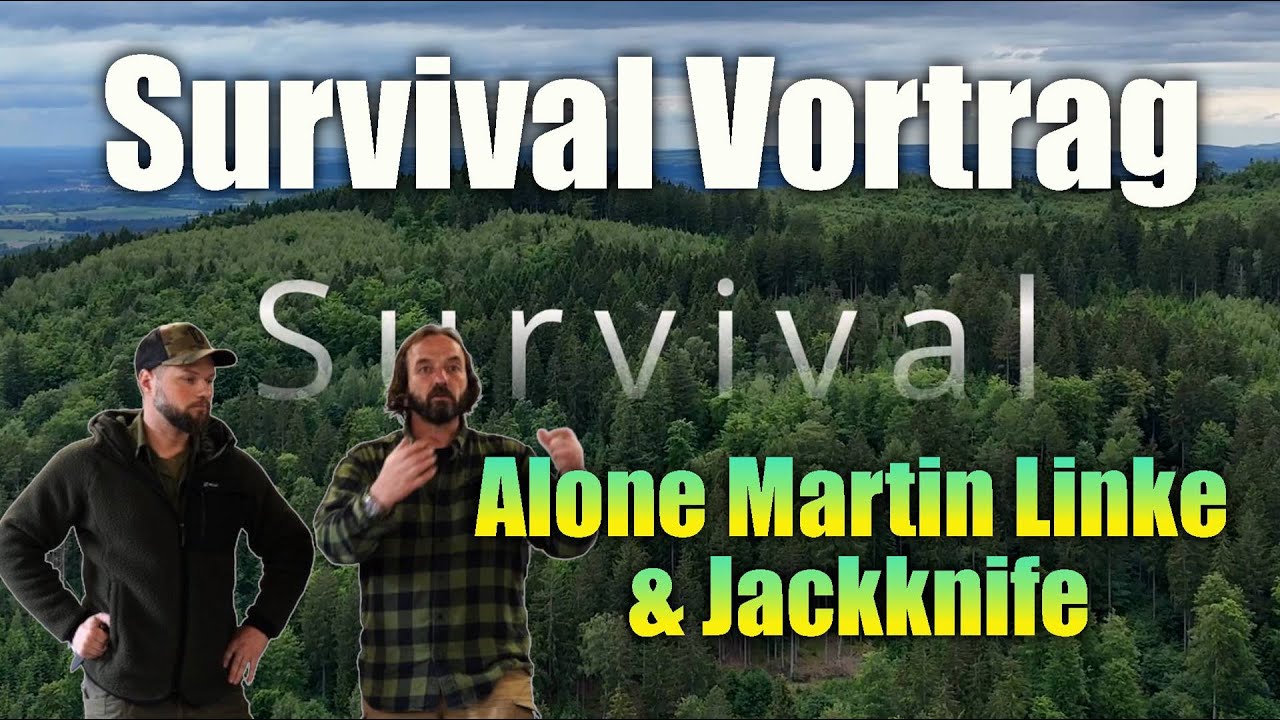 Hintergrund Infos zu Alone Germany I Survival Vortrag I😎 Martin ...