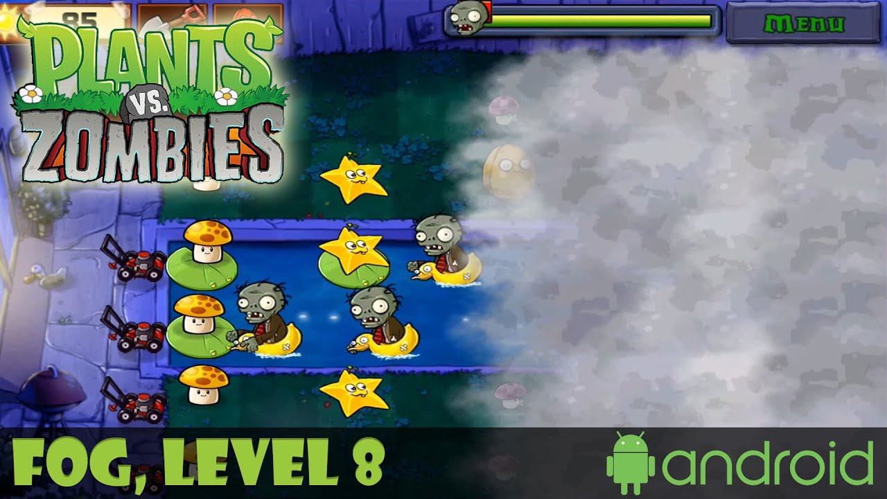 FOG, LEVEL 8 | Plants vs. Zombies | Walkthrough, Gameplay, No ...