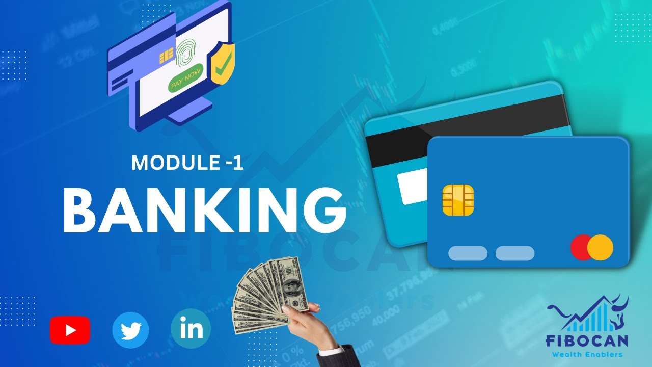 Module 1- Banking (Concepts, Fiscal / Monetary Policy, Financial ...