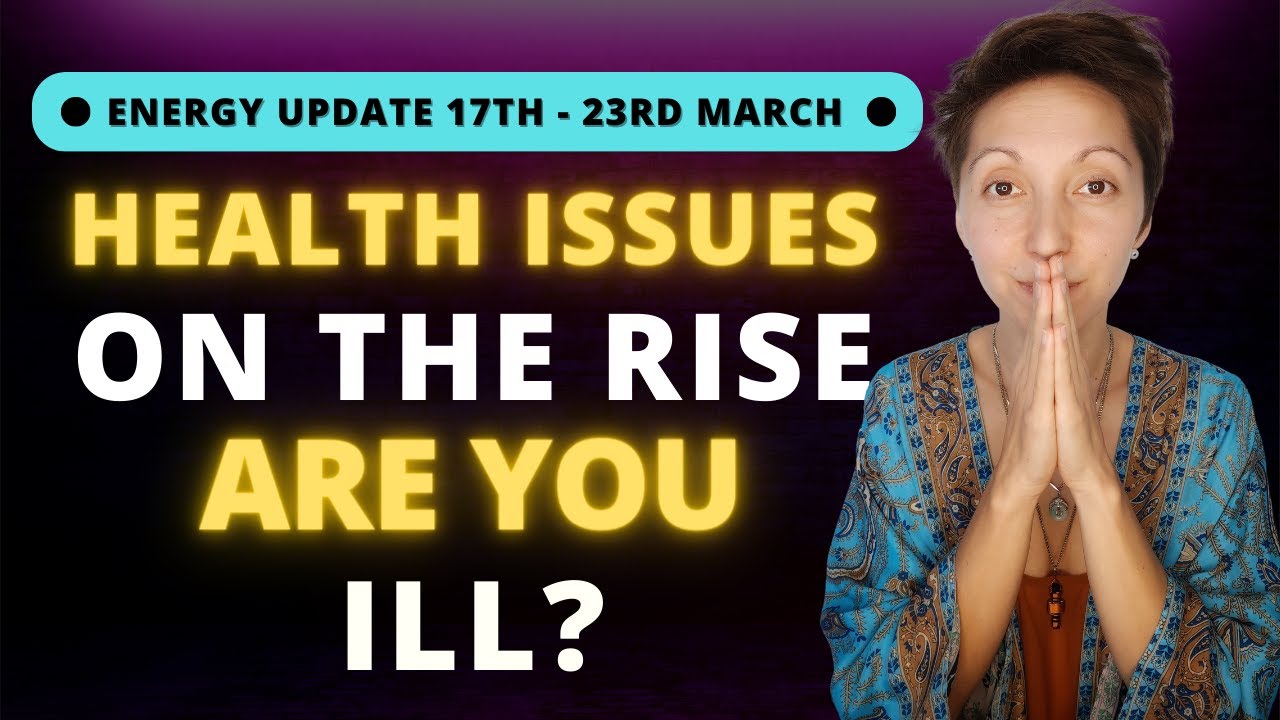 Energy Forecast 17th - 23rd March: The RED Flags From Your Body ...