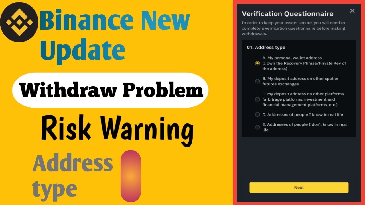 Binance withdraw Risk Warning verify|Binance new update|Binance ...
