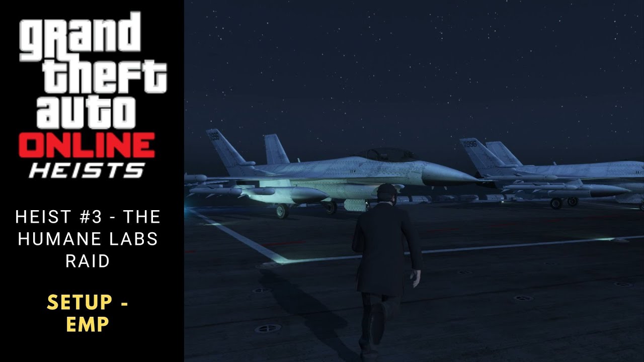GTA Online Heist #3 - The Humane Labs Raid - EMP (Elite & Criminal ...