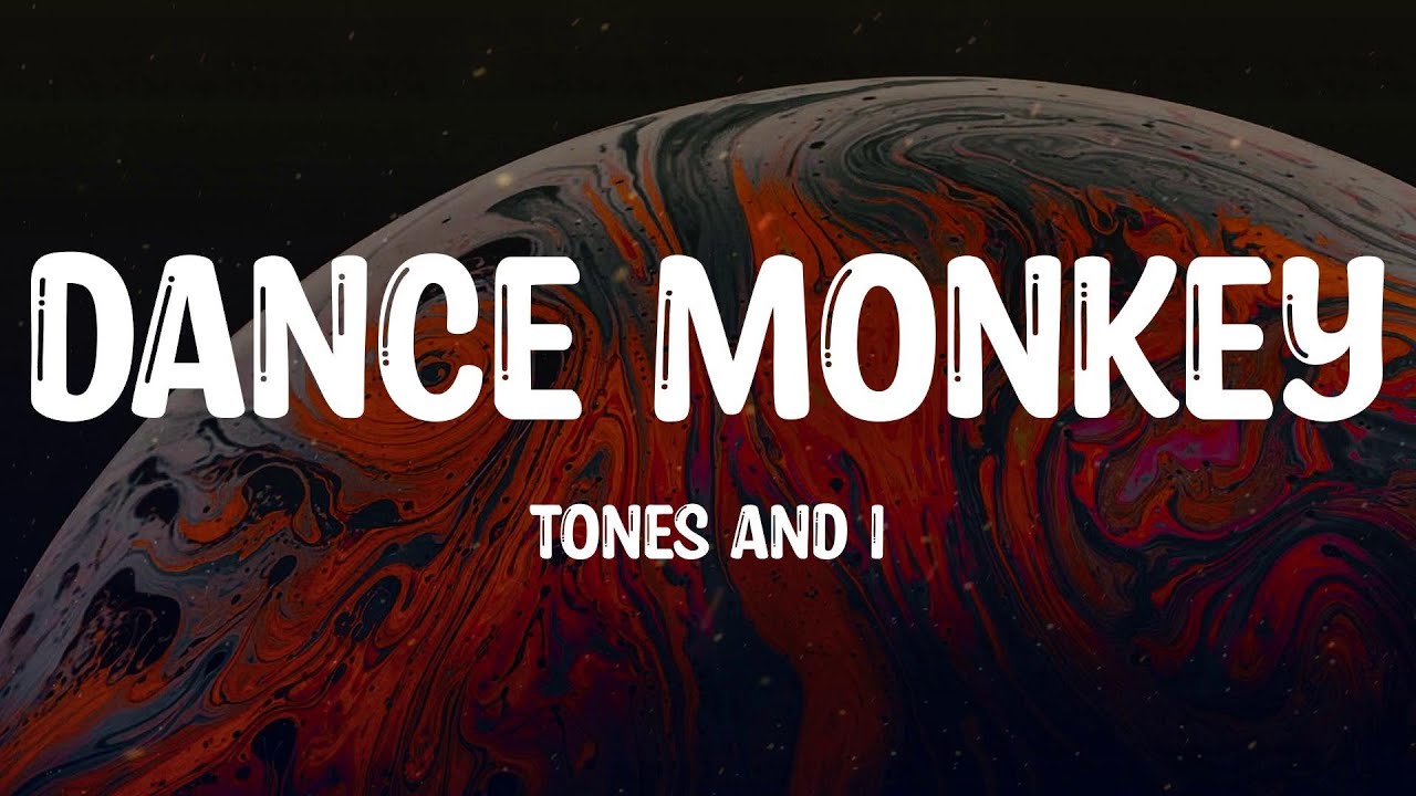 Dance Monkey - Tones and I (Lyrics) - YouTube