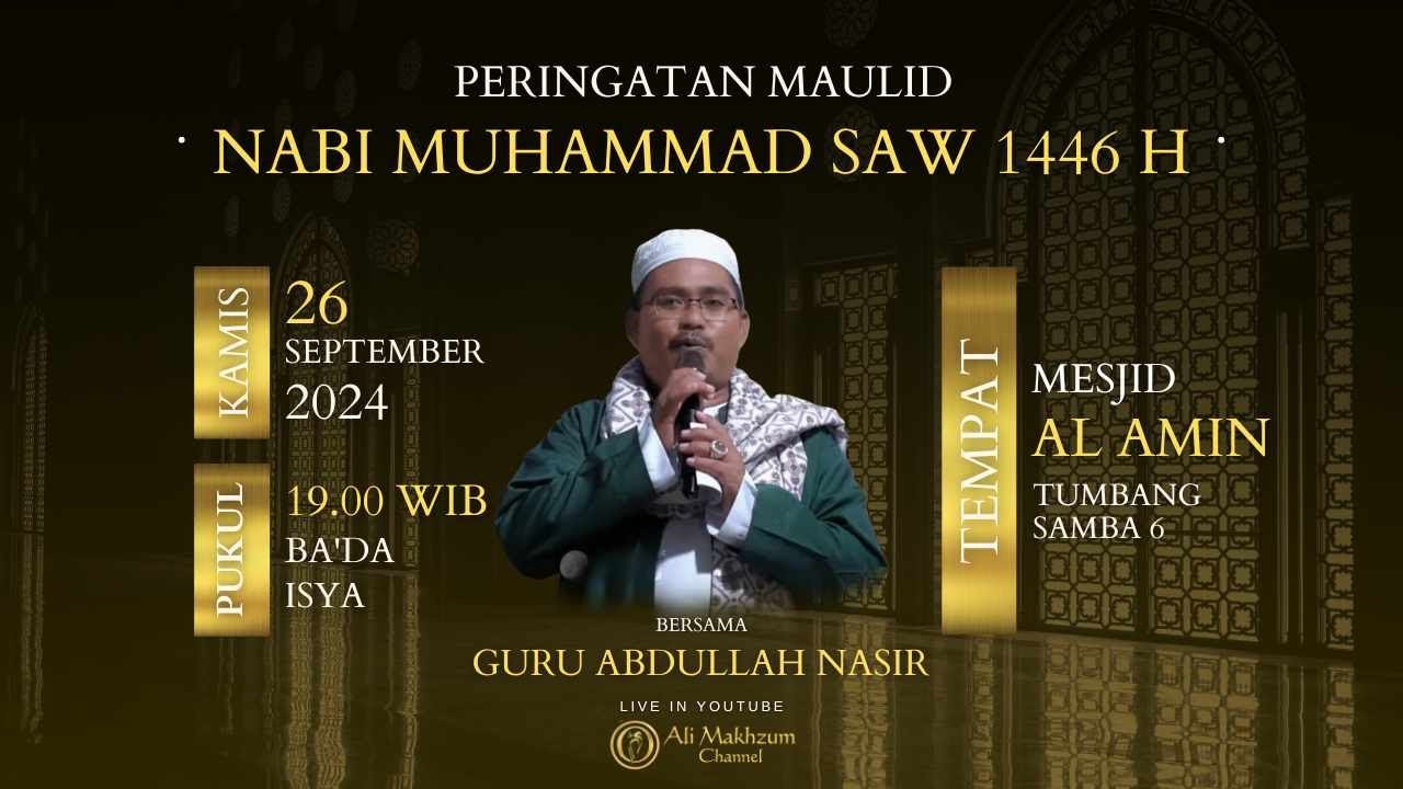 🔴(LIVE)PERINGATAN MAULID NABI MUHAMMAD SAW | GURU ABDULLAH NASIR ...