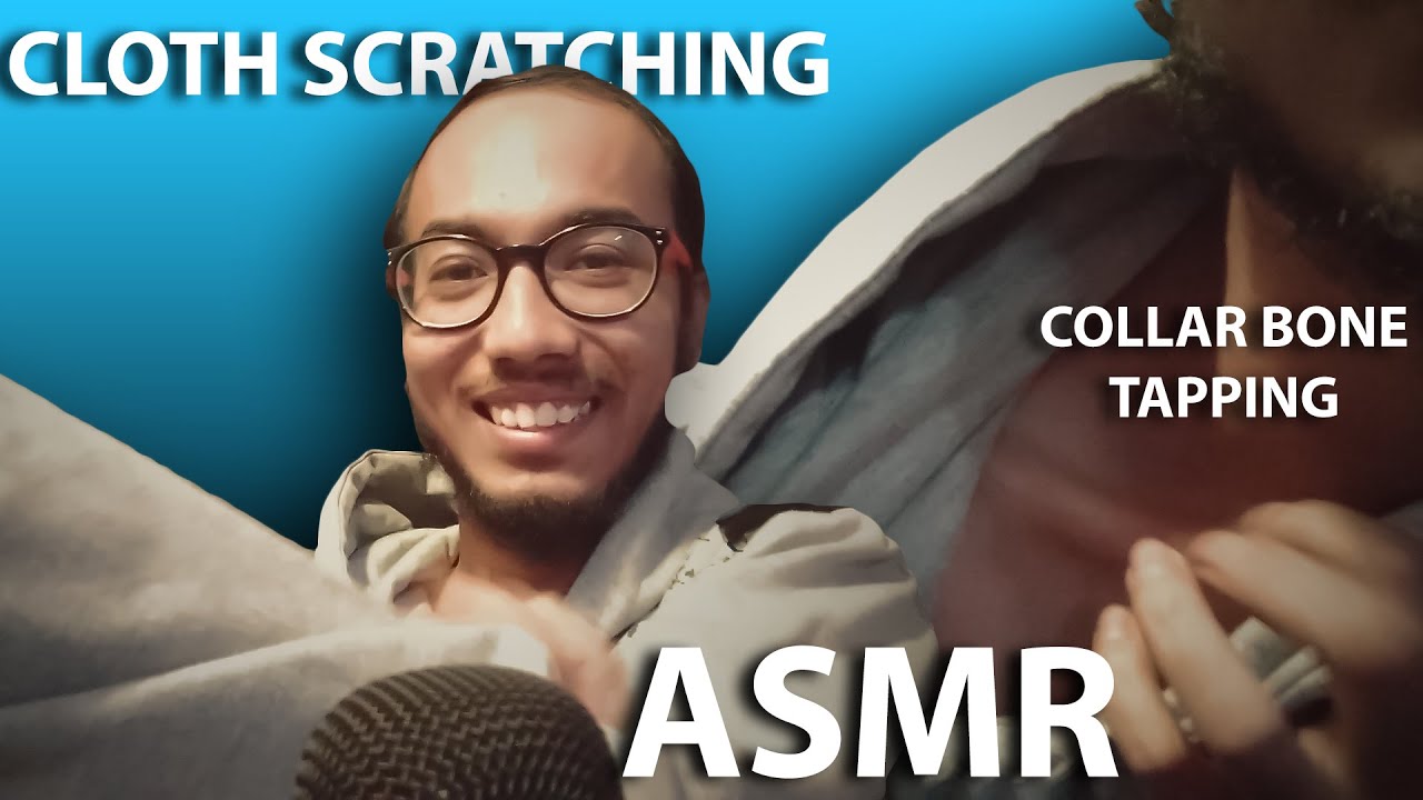 😍ASMR Cloth Scratching & Collar Bone Tapping😴 - YouTube