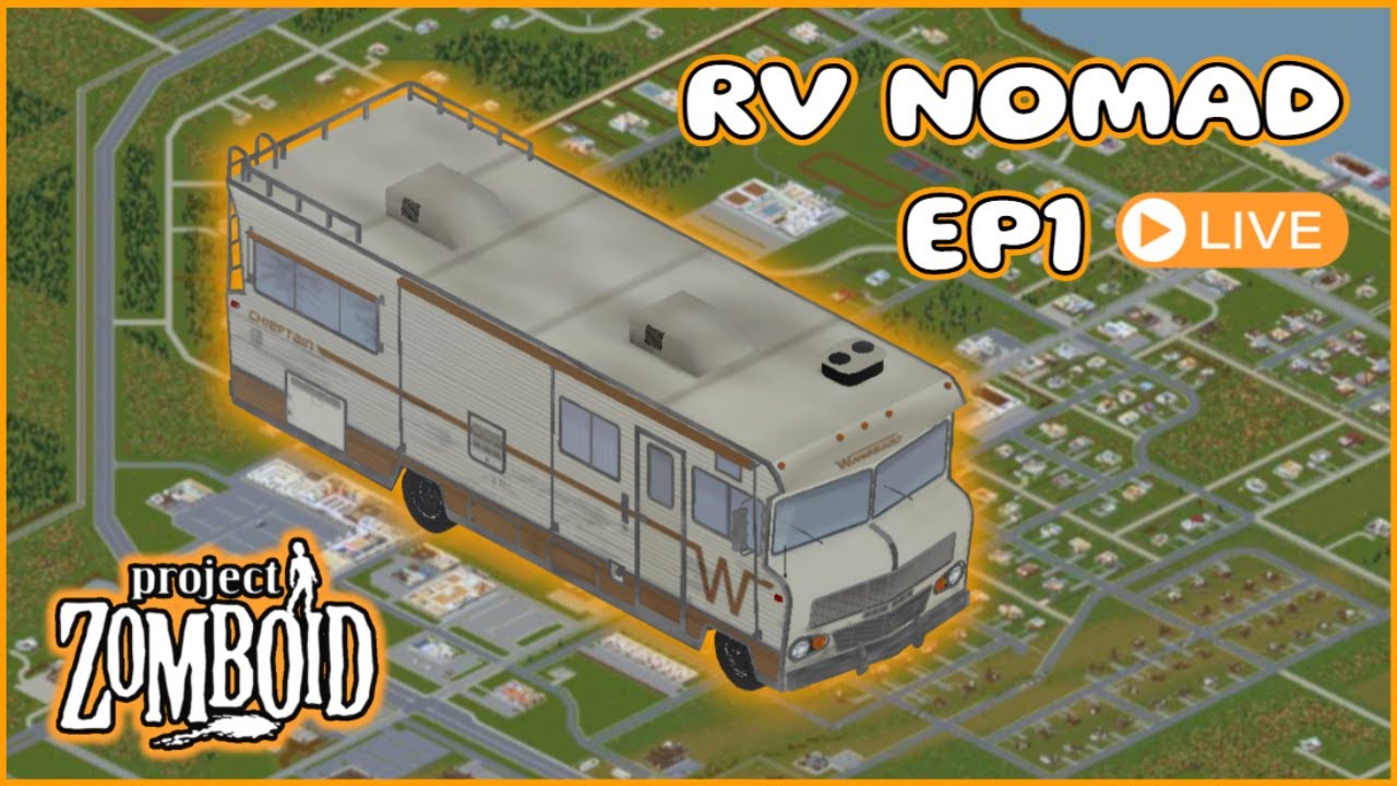 RV Nomad Run in Brandenberg [Modded] | Project Zomboid B42 | EP1 - YouTube