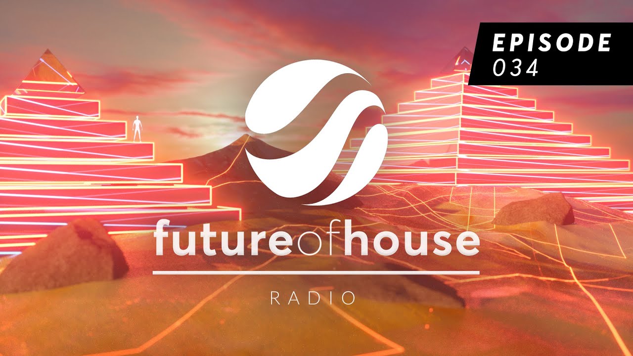 Future Of House Radio - Episode 034 - June 2023 Mix - YouTube