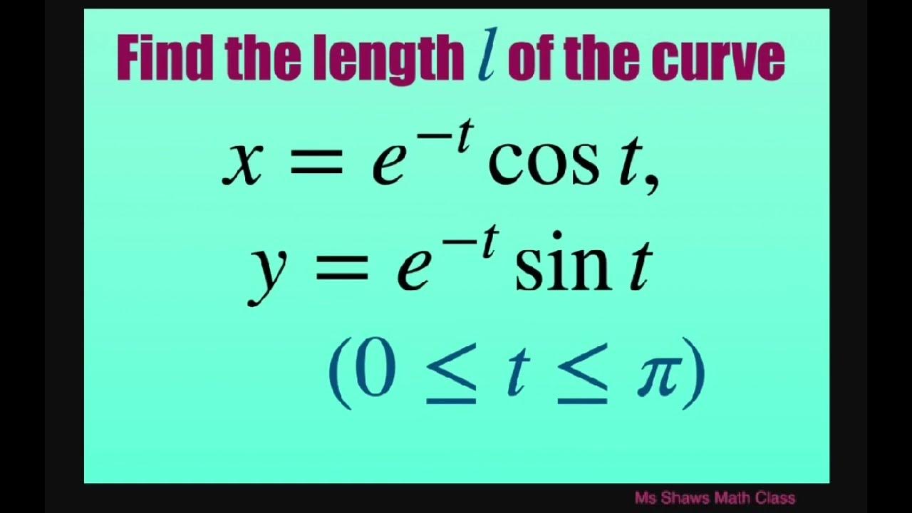 Find the length of the curve x = e^(-t) cos t, y = e^(-t) sin t over [0, pi]. Parametric ...