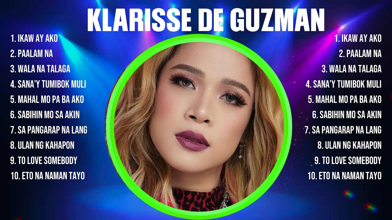 Klarisse de Guzman The Best Music Of All Time ️ Full Album ️ Top 10 ...
