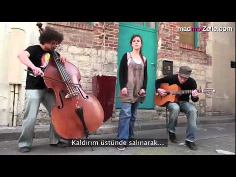 ZAZ - DANS MA RUE - ACOUSTIQUE (with Turkish subtitle)