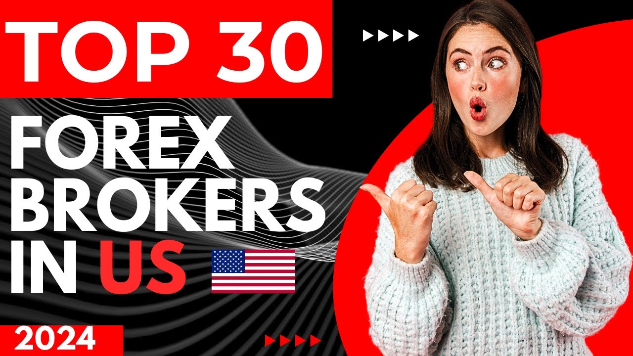 List of Forex Brokers Accepting US Clients in 2024 | Best Choices for ...
