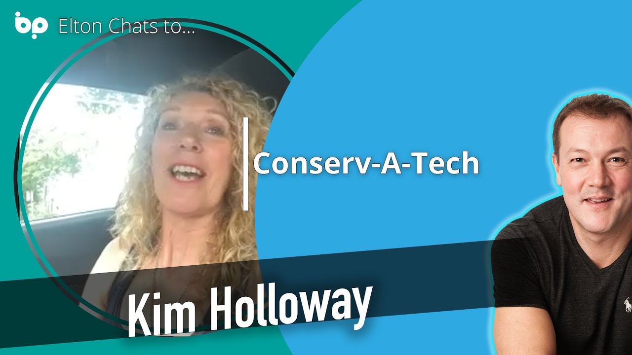 Conserv-A-Tech, Eric Knappett and Kim Holloway chat to Elton Boocock - YouTube