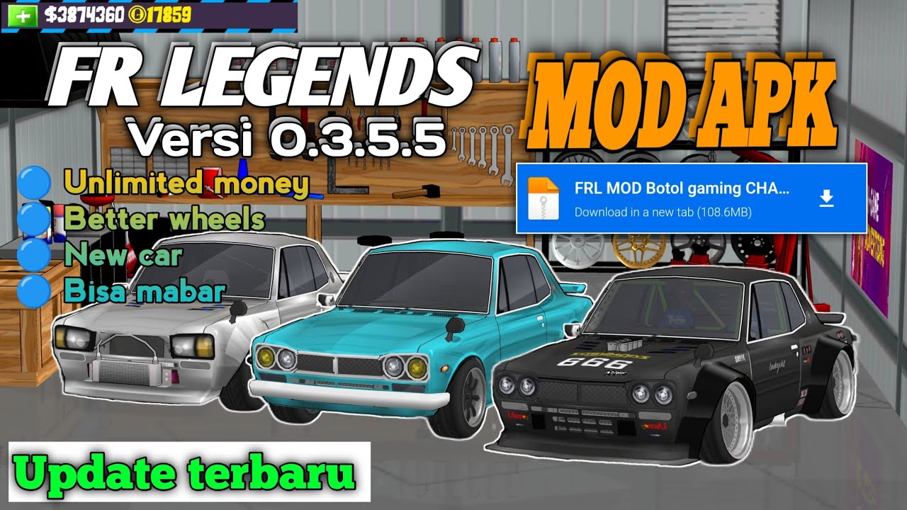 APK MOD TERBARU FR LEGENDS V 0.3.5.5 , MOD MONEY , BETTER WHEELS AND ...