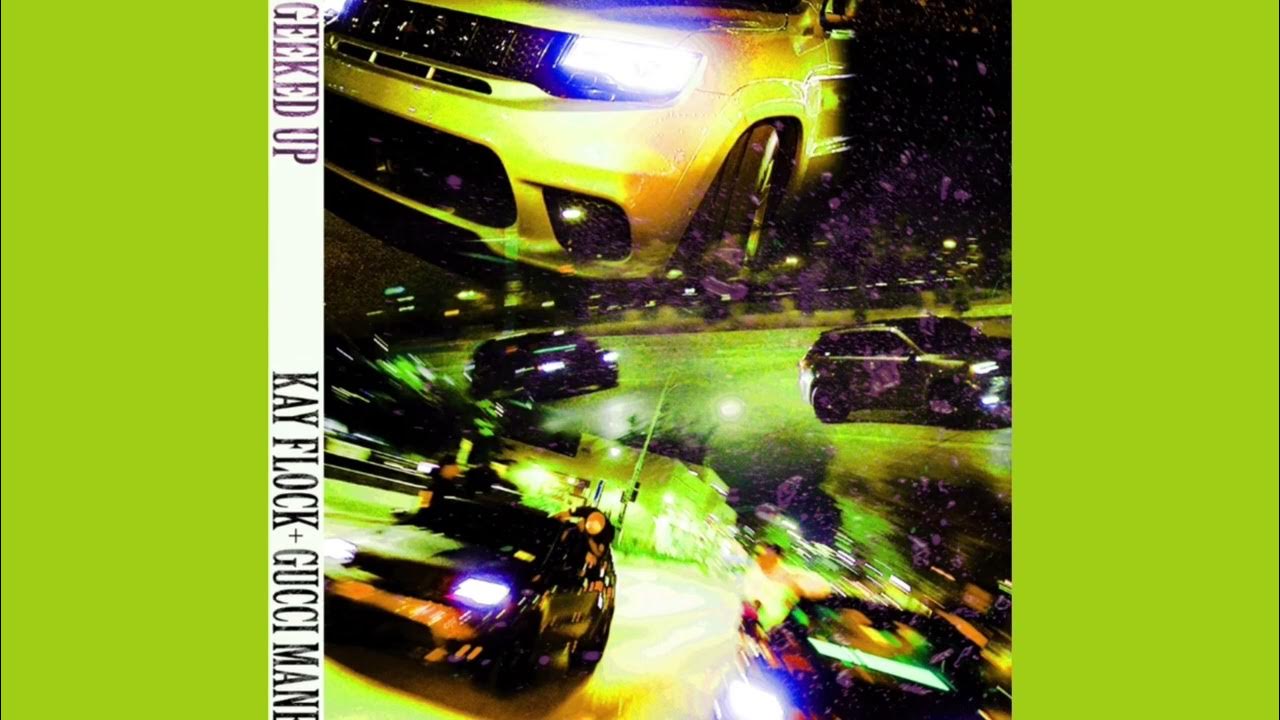 Kay Flock - Geeked Up (feat. Gucci Mane) [Acapella] - YouTube