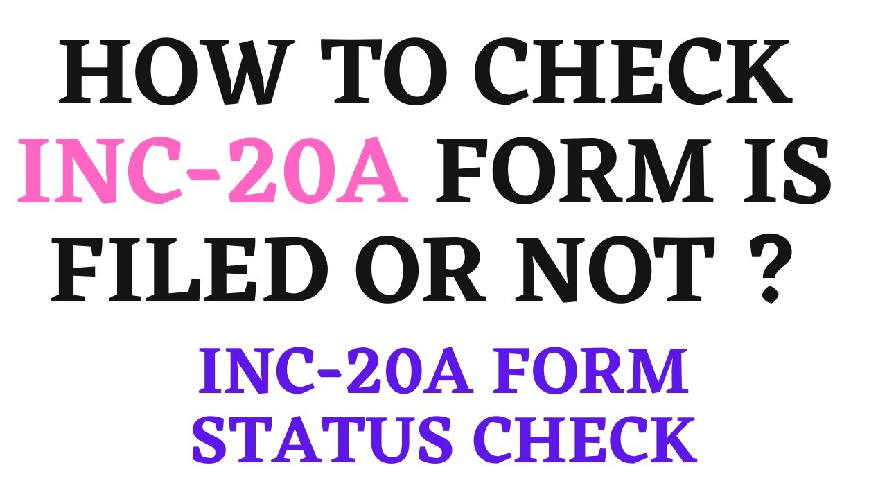 HOW TO CHECK INC-20A FILED OR NOT | कैसे चेक करे INC-20A फाईल किया या ...