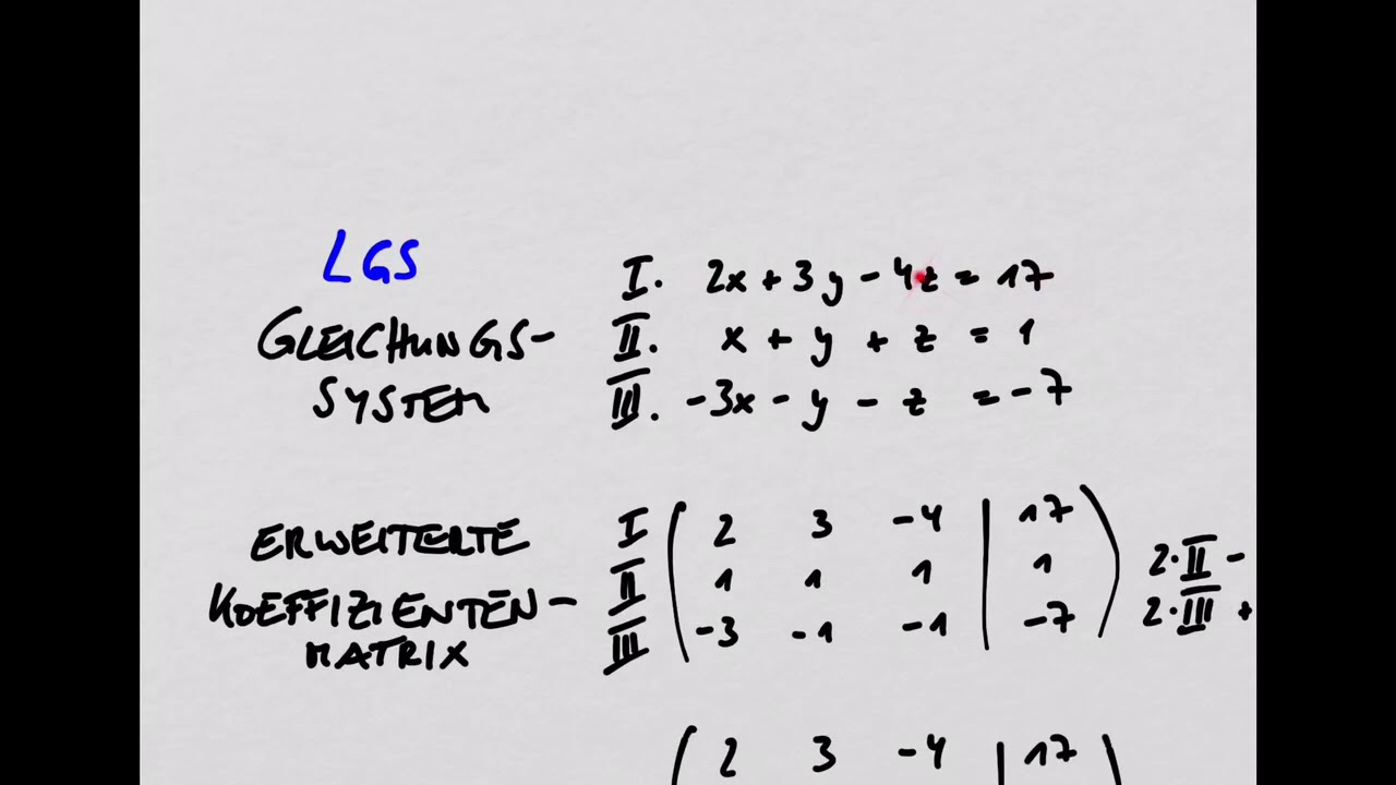 Gaußverfahren und erweiterte koeffizientenmatrix - YouTube