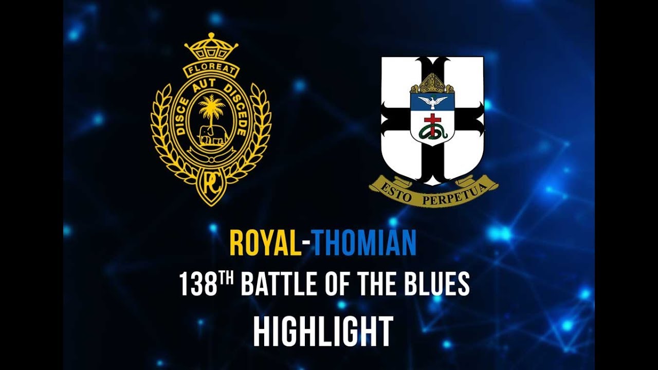 Highlights - 138th Battle of the Blues - Royal College vs S. Thomas ...