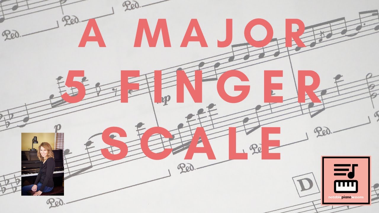 Five Finger A Scale - YouTube