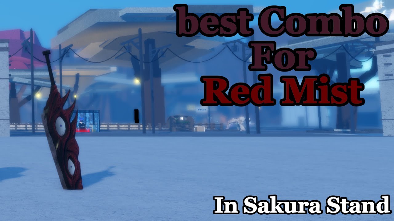 The BEST Combo for Red Mist | Sakura Stand - YouTube