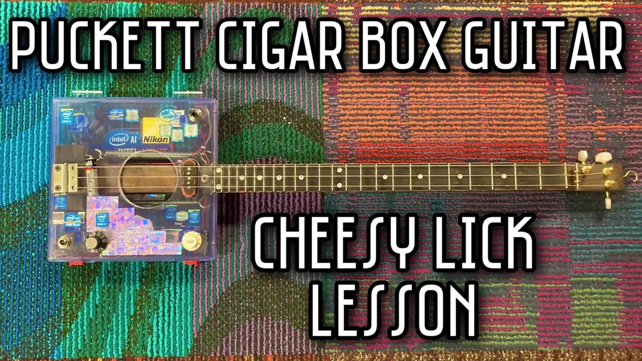 Cigar Box Guitar - Cheesy Lick Lesson - YouTube