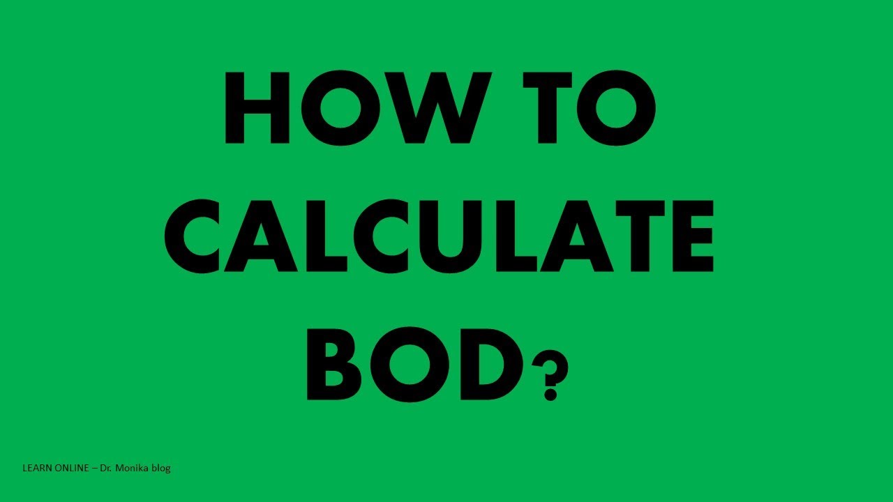 how-to-calculate-bod-youtube
