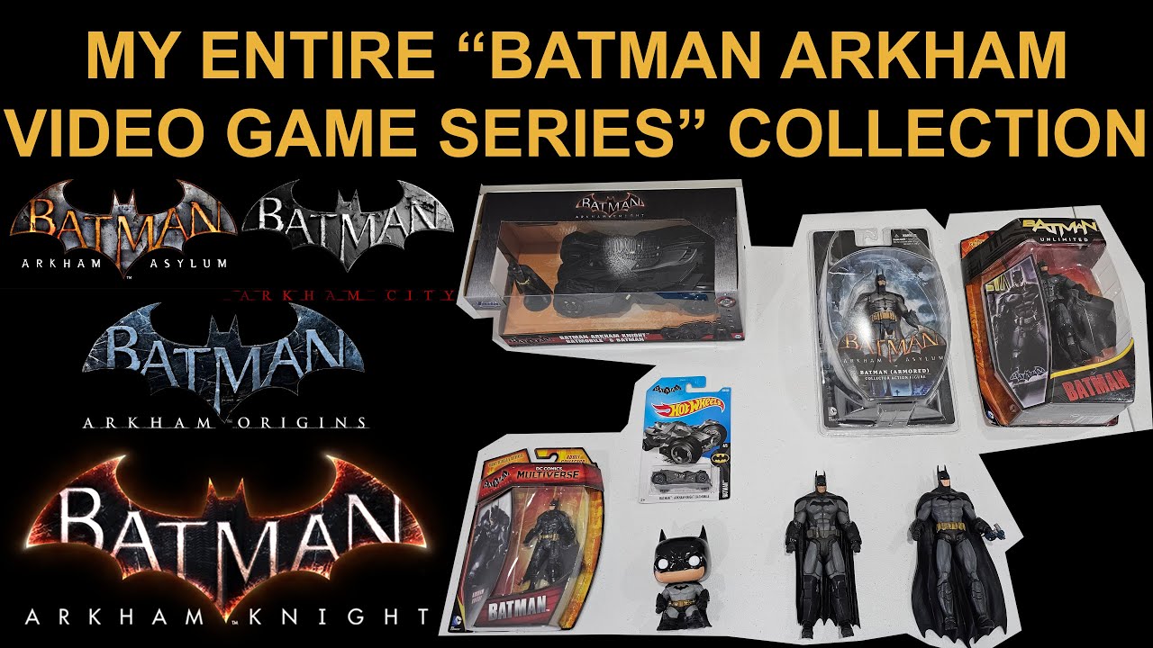 My Entire "Batman Arkham" Video Game Series Collection - YouTube
