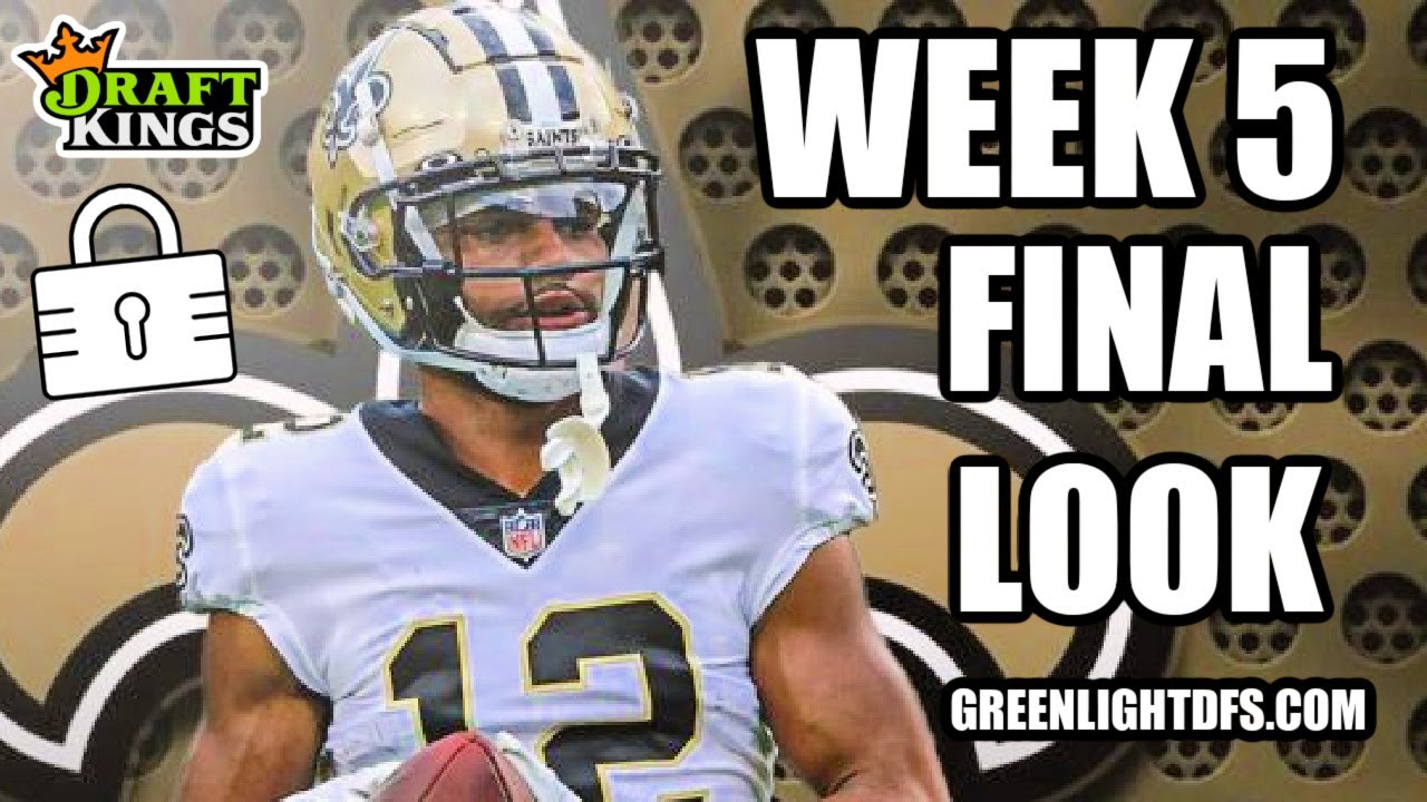 WEEK 5 NFL DRAFTKINGS PICKS / FINAL LOOK - YouTube