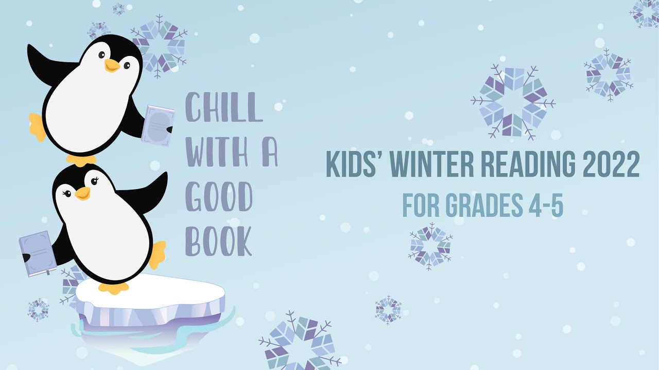 Winter Reading 2022 for Grades 4-5 - YouTube