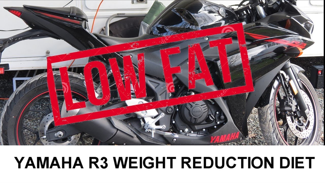Yamaha R3 Motorcycle Mod Weight Reduction Diet - YouTube