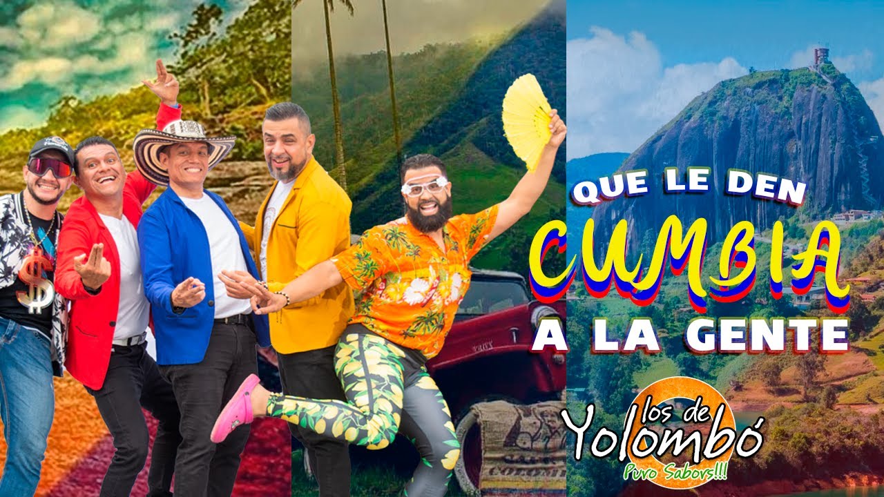 Que le den cumbia a la gente/ Los de Yolombó - YouTube
