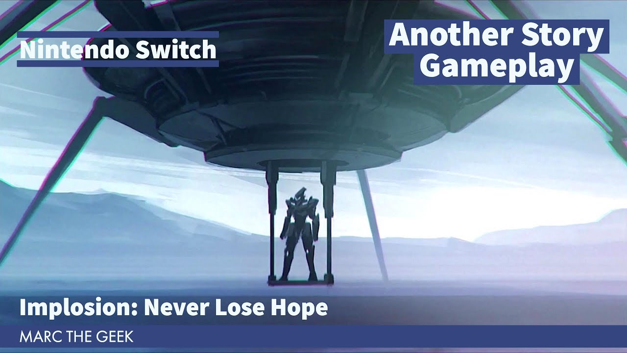 Nintendo Switch Implosion: Another Story Gameplay - YouTube