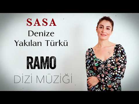 Sasa - Denize yakılan türkü #RAMO