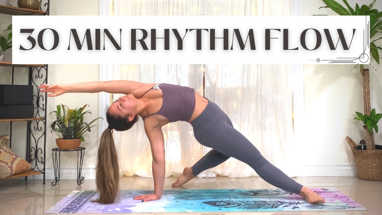 30 MIN INT/ADV CREATIVE VINYASA YOGA: RHYTHM FLOW YOGA with ...