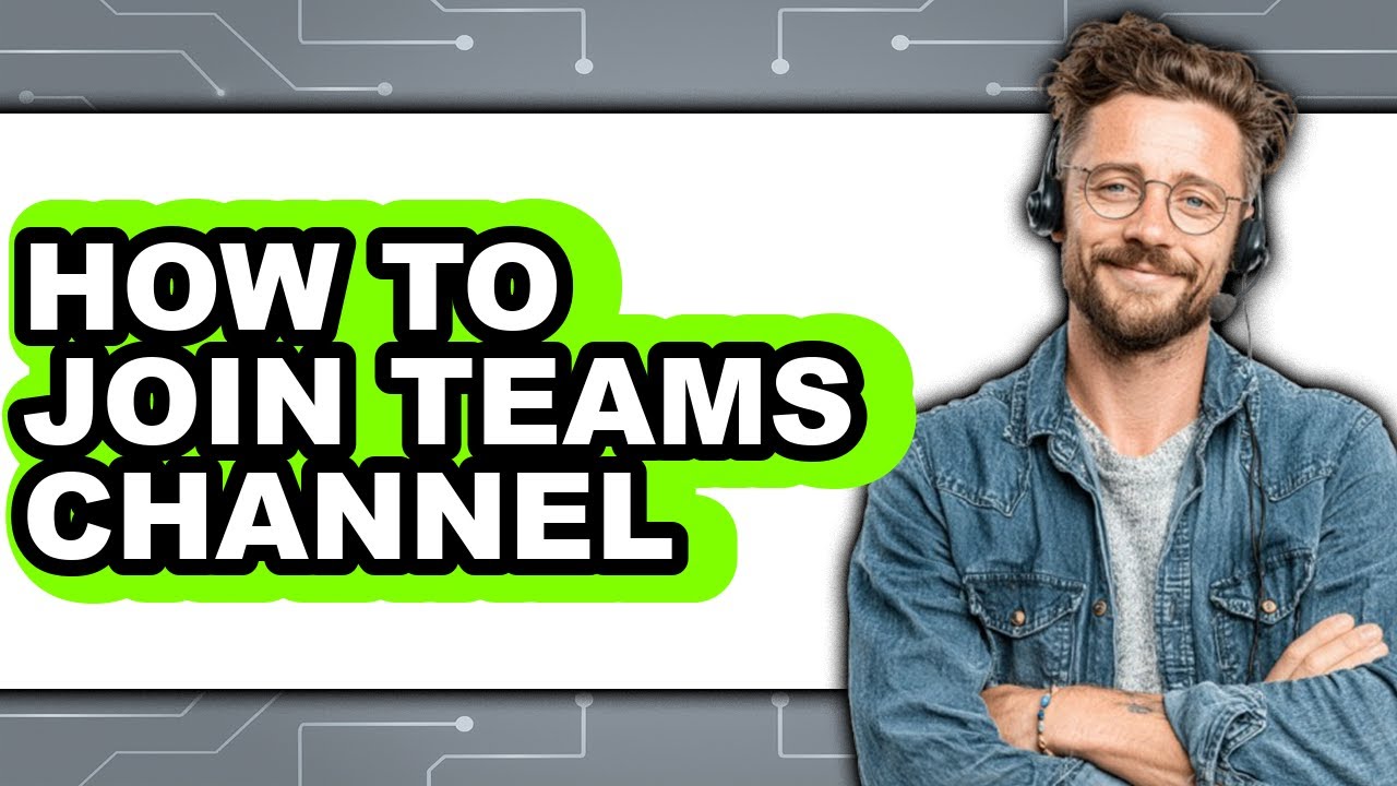 How to Join Teams Channel - Step by Step - YouTube