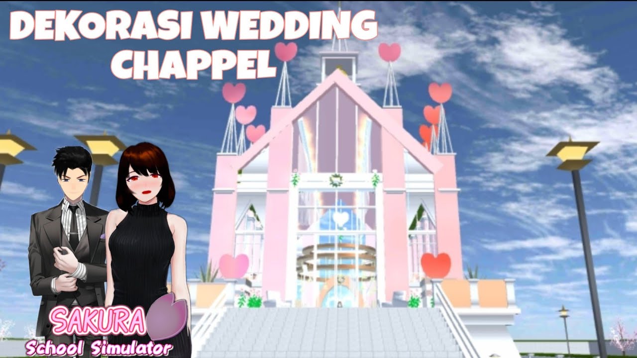 WEDDING CHAPEL DI Sakura school simulator + id props - YouTube