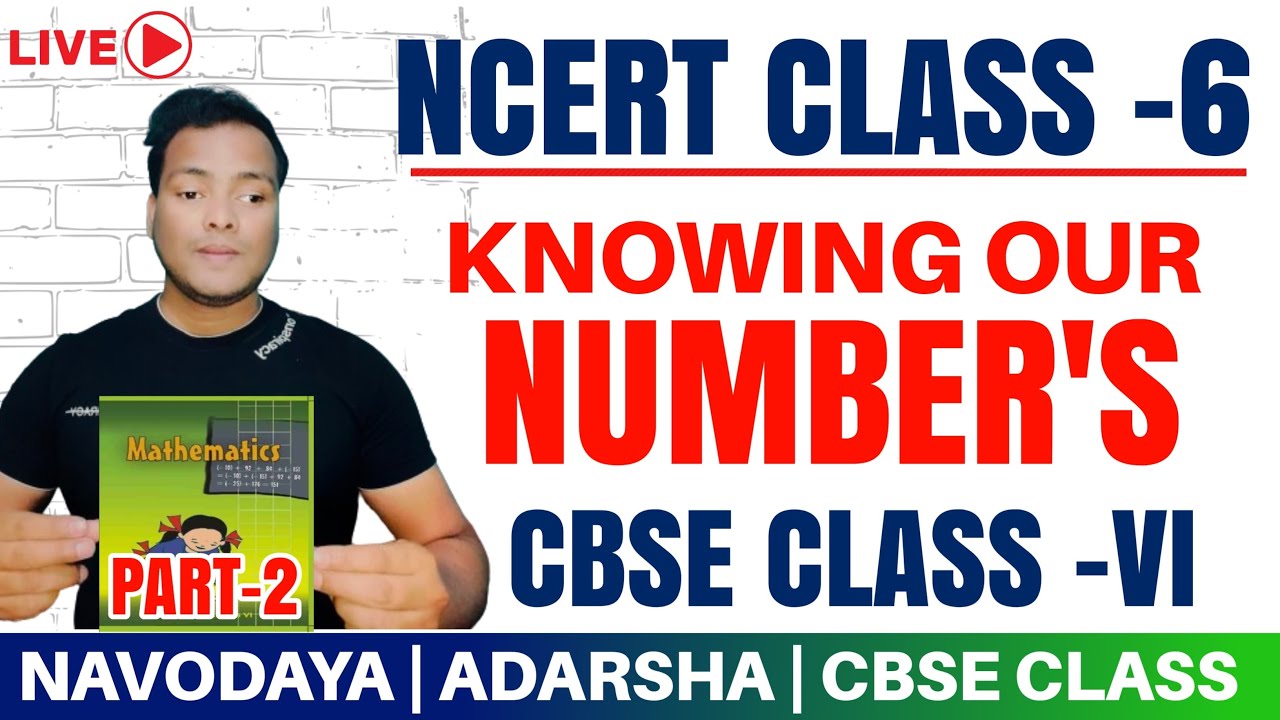 CBSE Class 6 Math Chapter 1 Exercise 1.1|CBSE Class 6 Math Knowing Our ...
