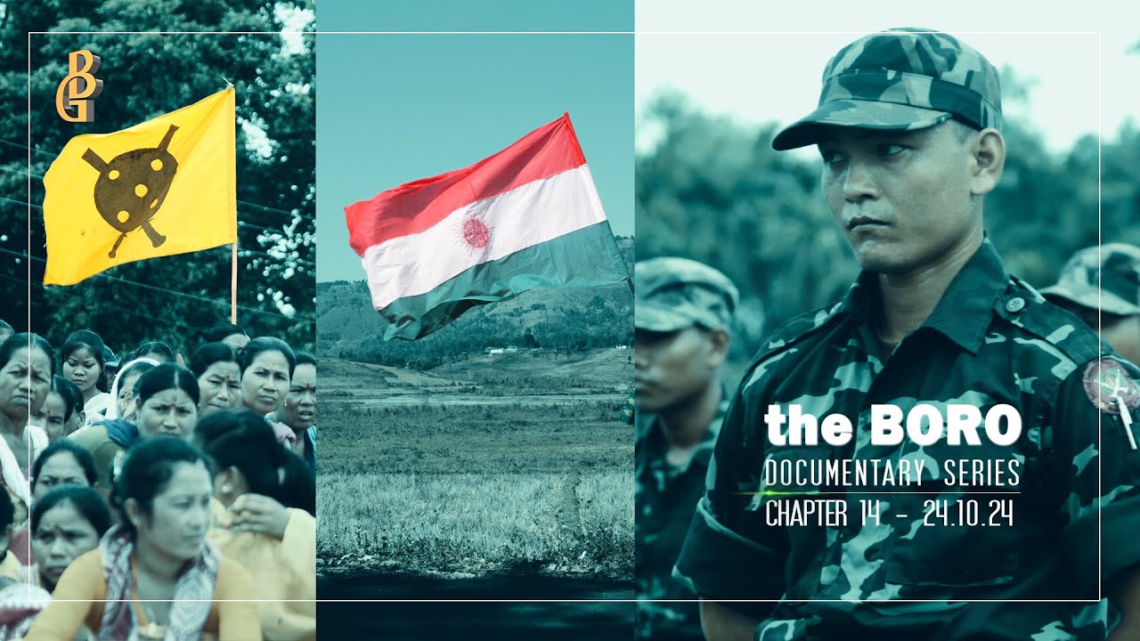 the BORO | Ch. 14 | Documentary | BORO जनजाति का इतिहास | Boroni ...