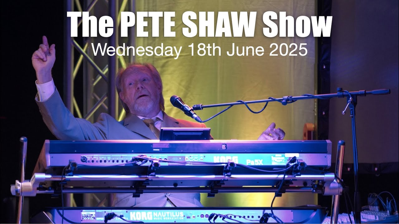 The Pete Shaw Charity Show 18th June 2025 - YouTube