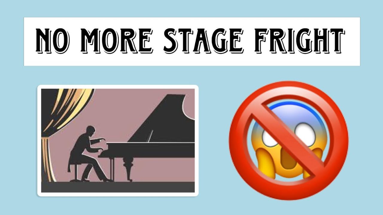 Conquer Stage Fright - A Guide for Musicians - YouTube