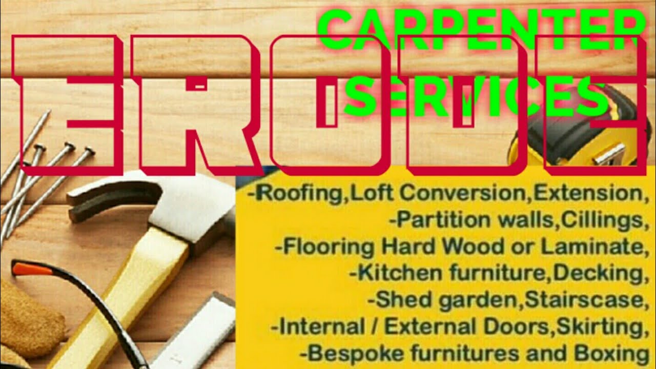 ERODE Carpenter Services ~ Carpenter at your home ~ Furniture Work ...
