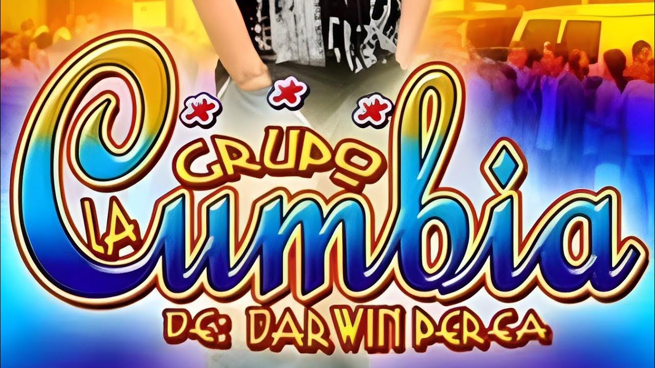 Grupo La Cumbia De Darwin Perea: La Cumbia L (2005) - YouTube