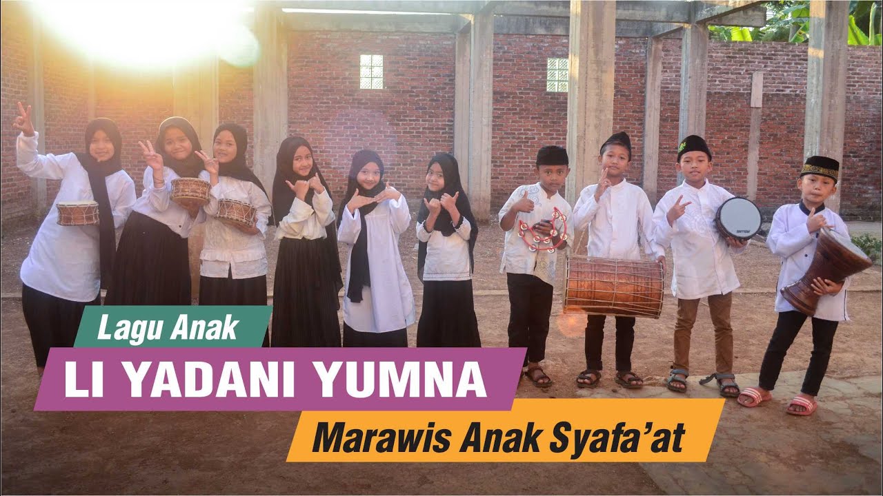 Li Yadani Yumna - Marawis Anak Syafa'at - YouTube