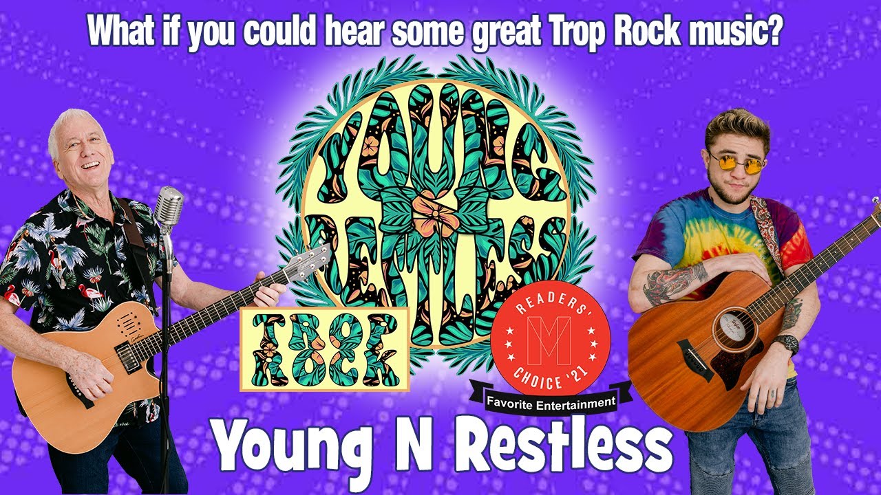 Young N Restless - Hilton Head Island's Favorite Trop Rock Duo - YouTube