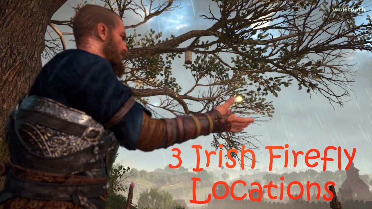 3 Irish Firefly Locations - Assassin's Creed Valhalla Wrath of the ...
