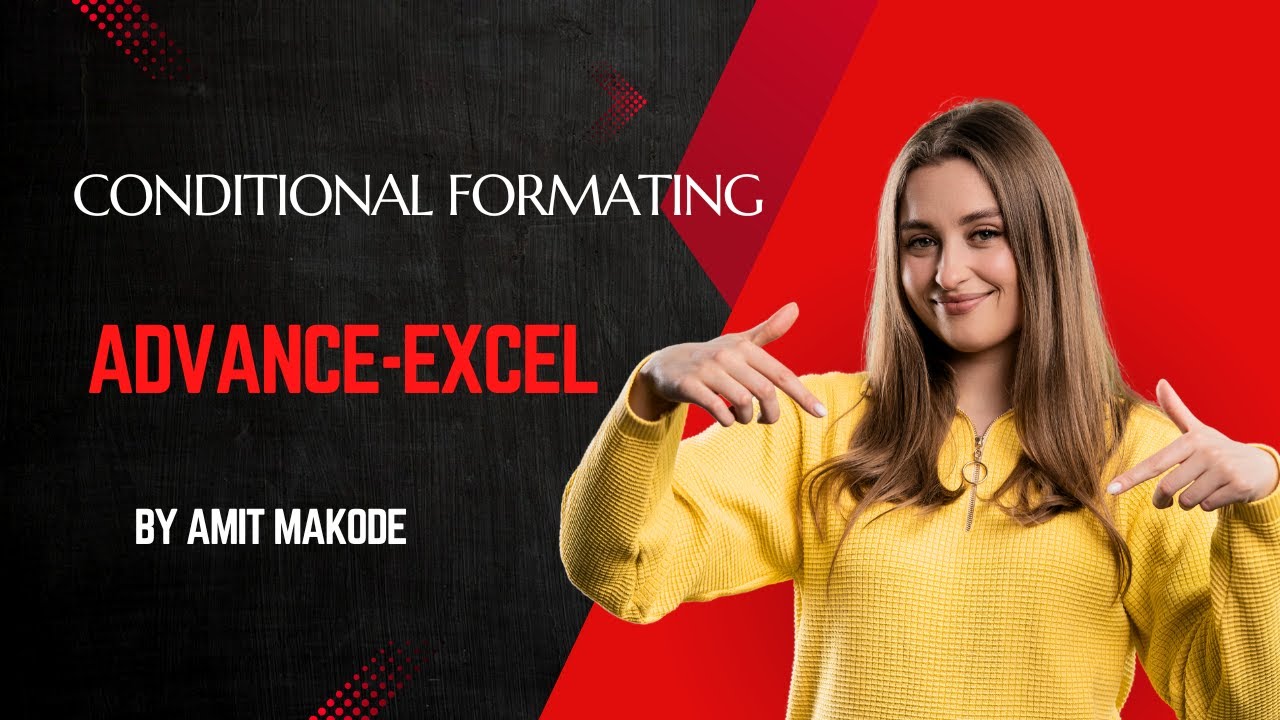 Conditional formating in advance excel Complete Advance Excel Tutorial ...
